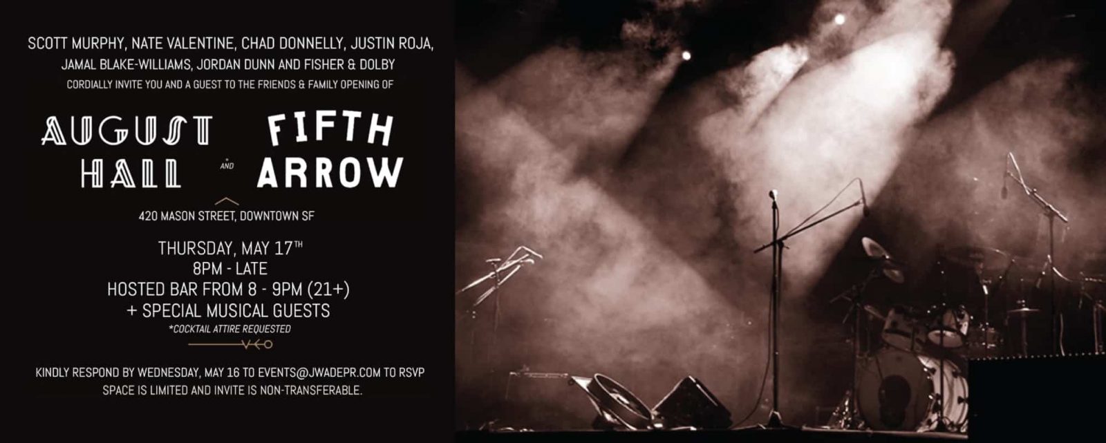 August Hall + Fifth Arrow Friends & Family Opening