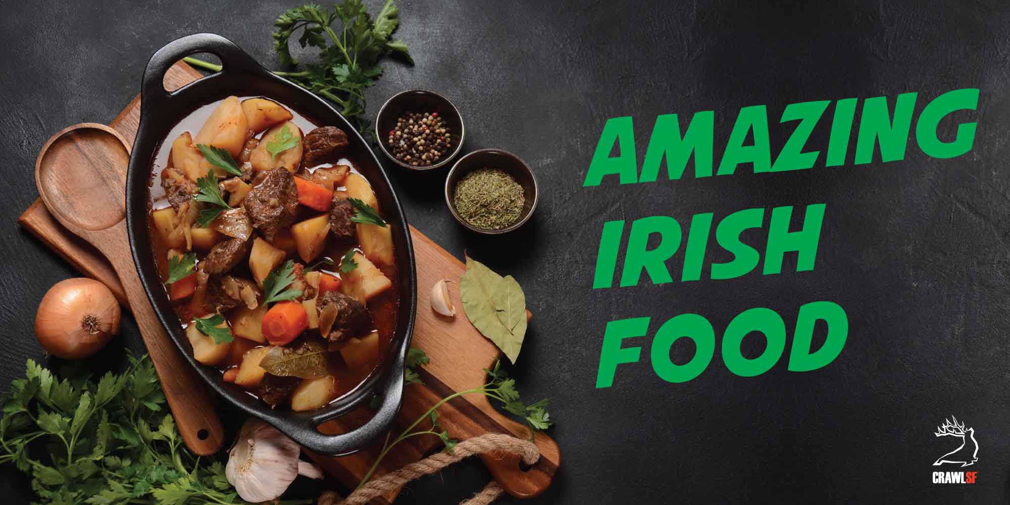 Delicious Irish Foods to try on St. Patrick's Day - CrawlSF