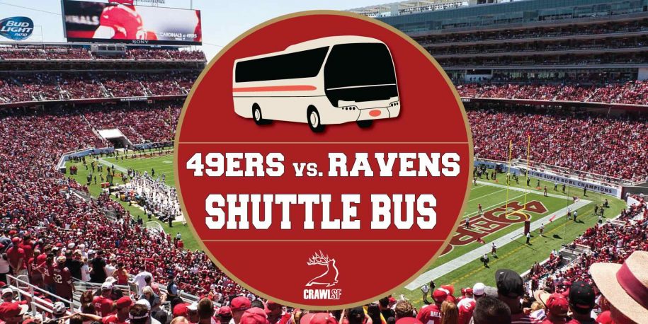Ravens vs. 49ers Shuttle Bus to Levi's Stadium - CrawlSF